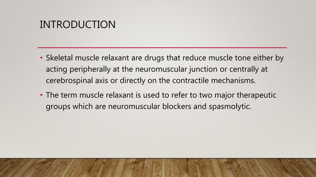 Muscle relaxants | PPT