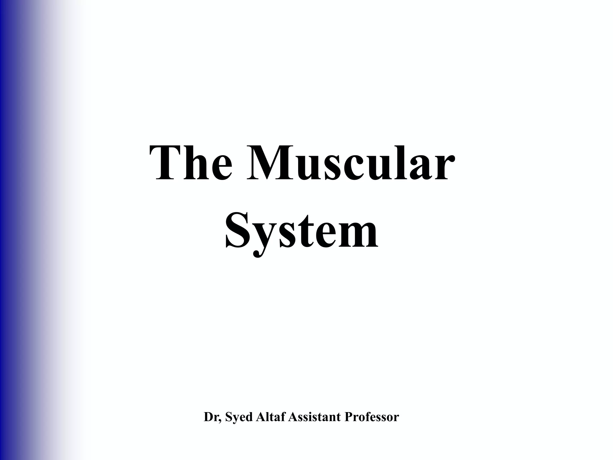 Introduction to Muscle & Its Types | PPT