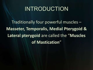 Muscles of mastication | PPT