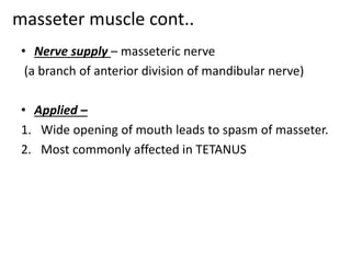 Muscles of mastication | PPTX