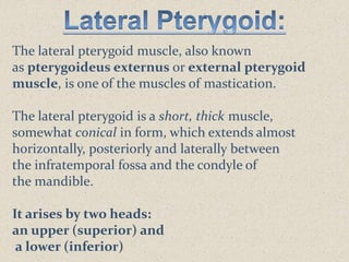 Muscles of mastication | PPTX