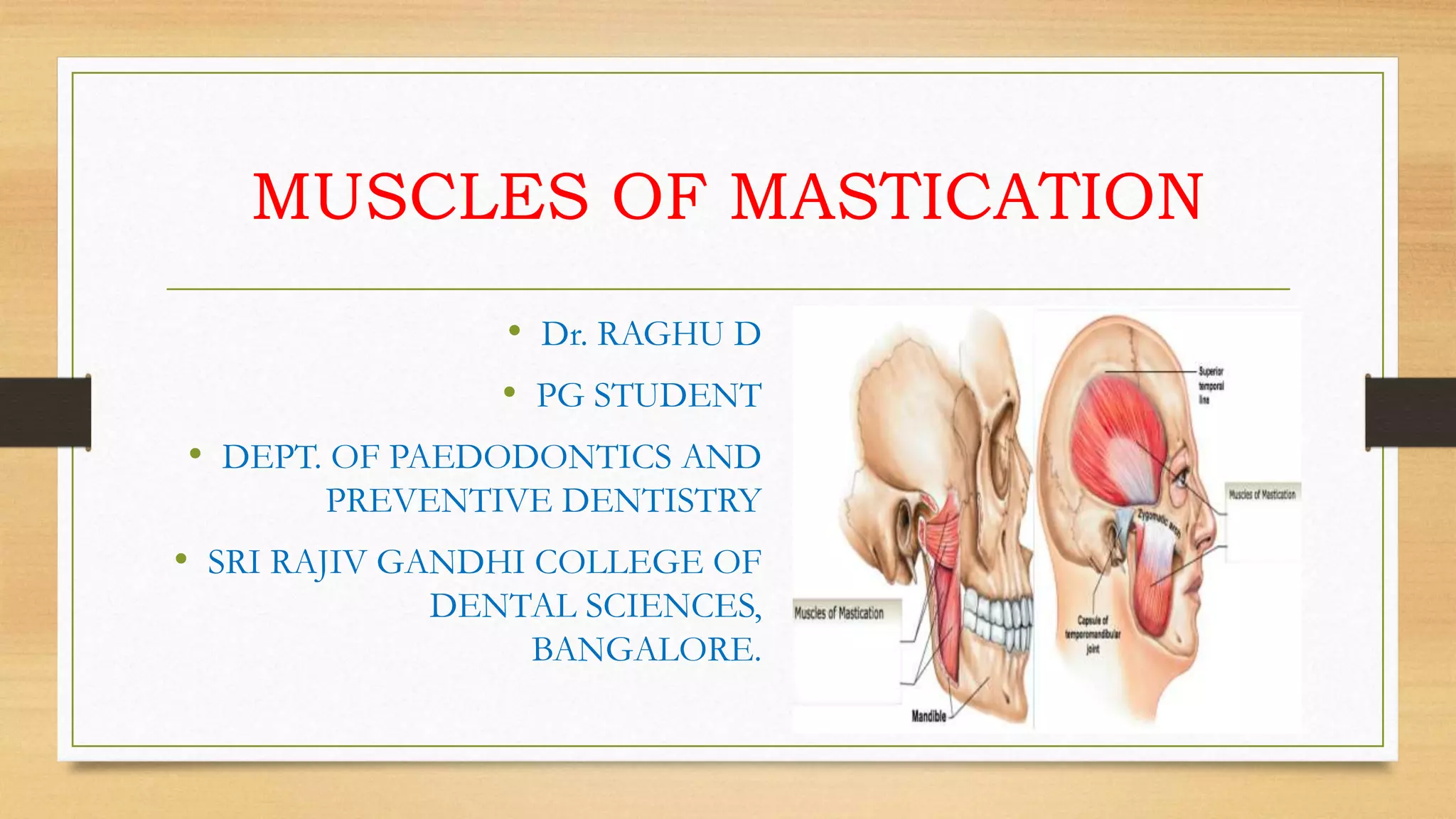 Muscles of mastication | PPTX