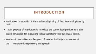Muscles of Mastication. primary and accessory pptx | PPT