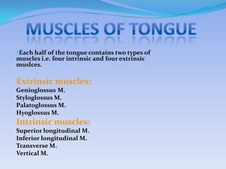 Muscles of tongue | PPTX