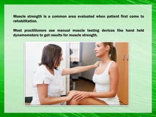 Muscle Strength Testing And Manual Muscle Grades | PPT