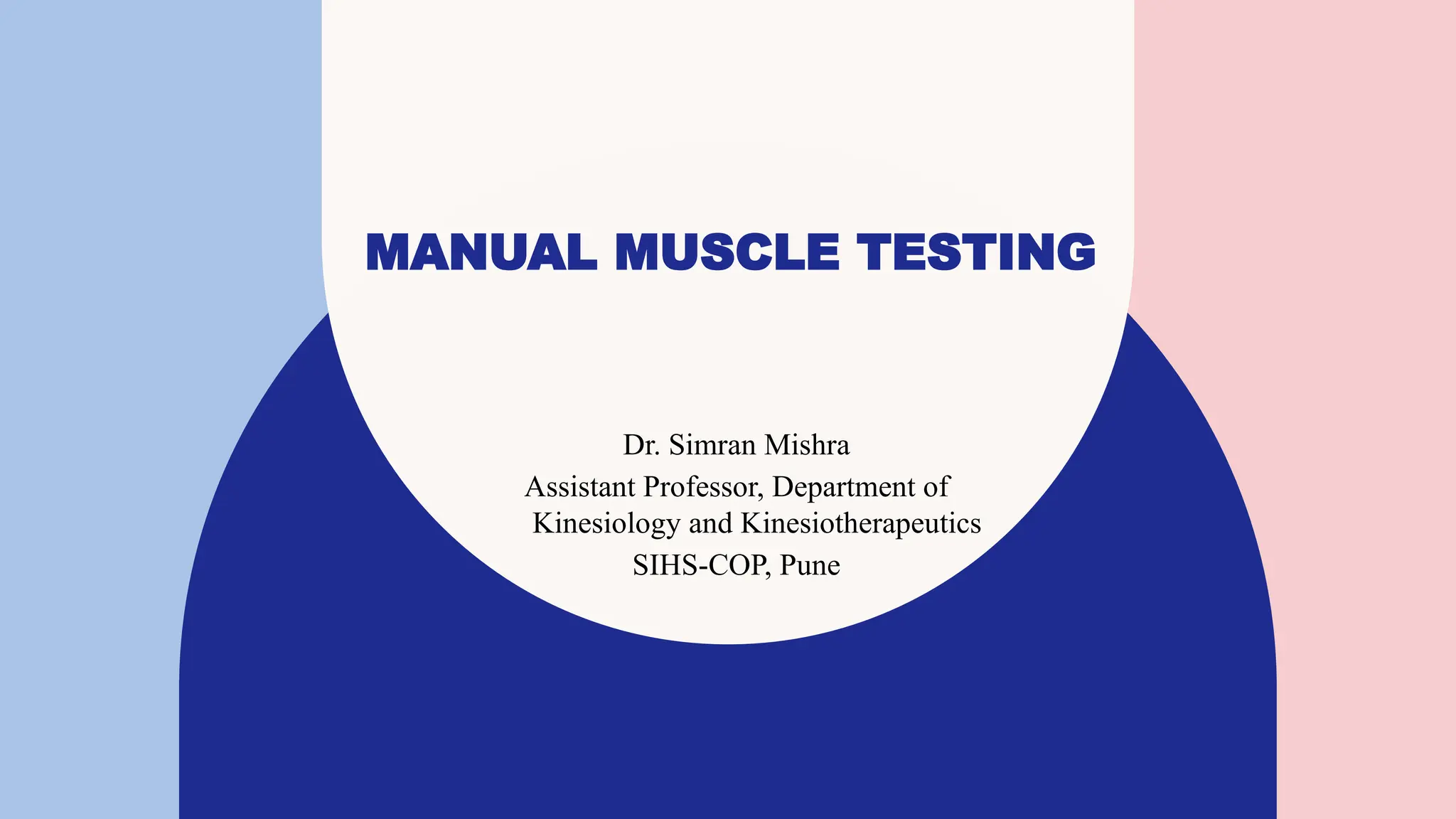 Manual Muscle Testing, Assessment And Grading | PPTX