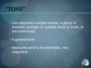 Muscle tone 11 | PPTX