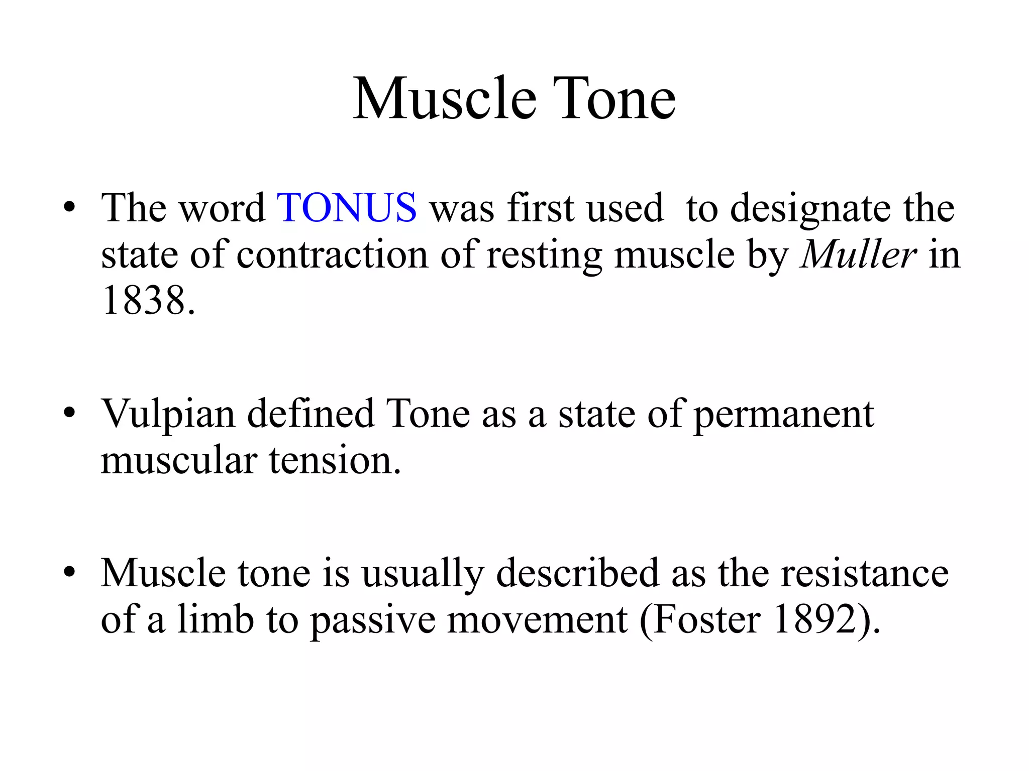 Muscle tone munish G B PANT DELHI | PPTX