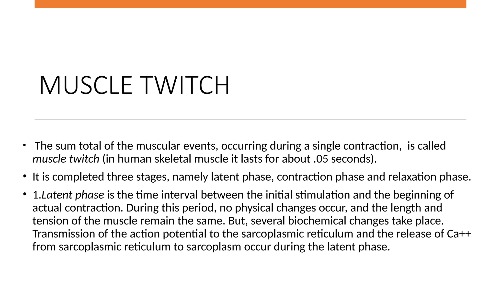 MUSCLE TWITCH,TETANY,MUSCLE FATIGUE, RIGOR MORTIS.pptx
