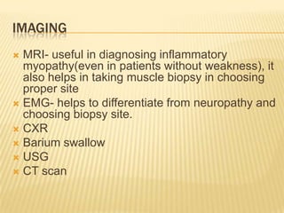 Muscle weakness & rash (Dermatomyositis) | PPTX
