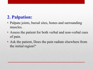 muscluskeletal assessment...........pptx