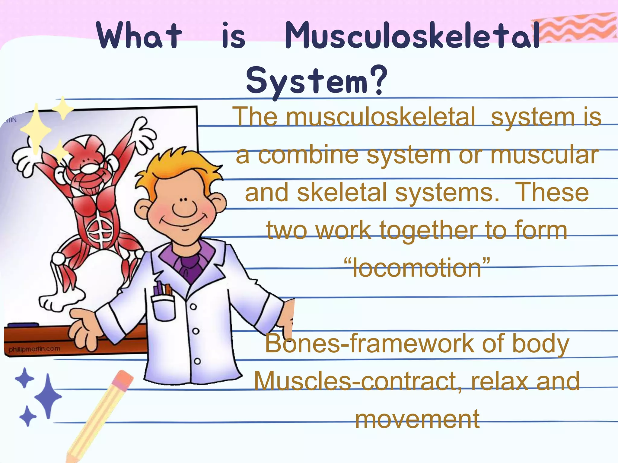 Muscoloskeletal System- Science Grade 6.pptx