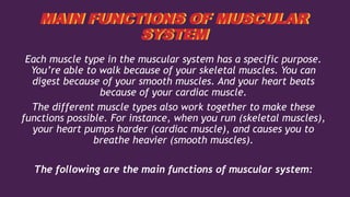 SYSTEM OF MUSCULAR SYSTEM OF MUSCULARSYSTEM OF MUSCULAR | PPT