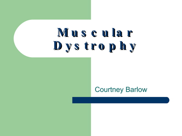 Muscular dystrophy | PPT