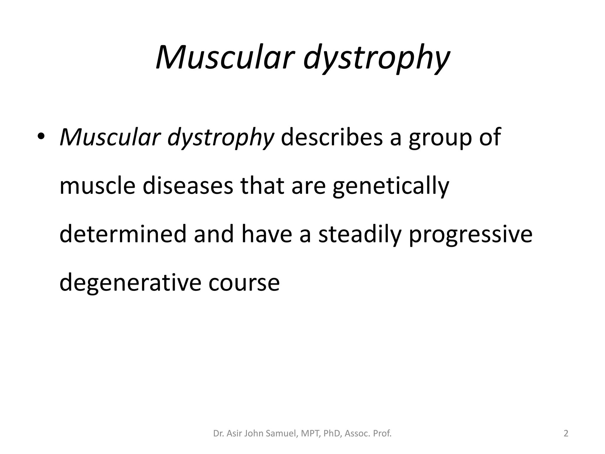 Muscular dystrophy | PPTX