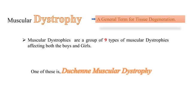 Duchenne Muscular Dystrophy or DMD .pptx