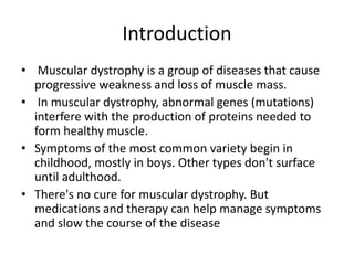 Muscular dystrophy and rehabilitation | PPTX