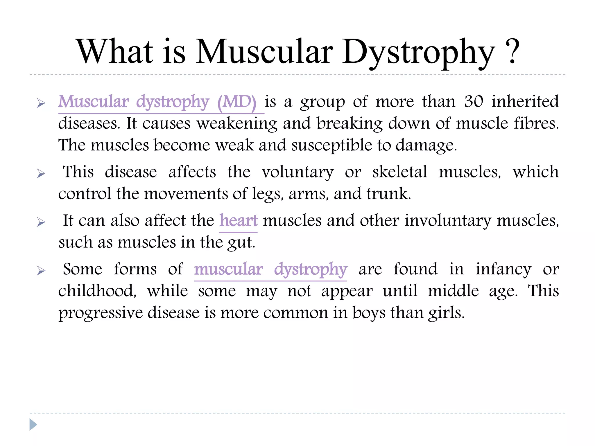 Muscular dystrophy: Group of more than 30 inherited diseases. | PPT