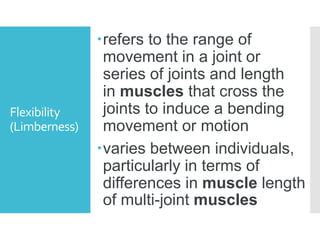 Muscular flexibility | PPTX