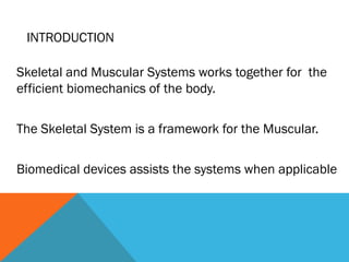 The Skeletal & Muscular Systems ; | PPT