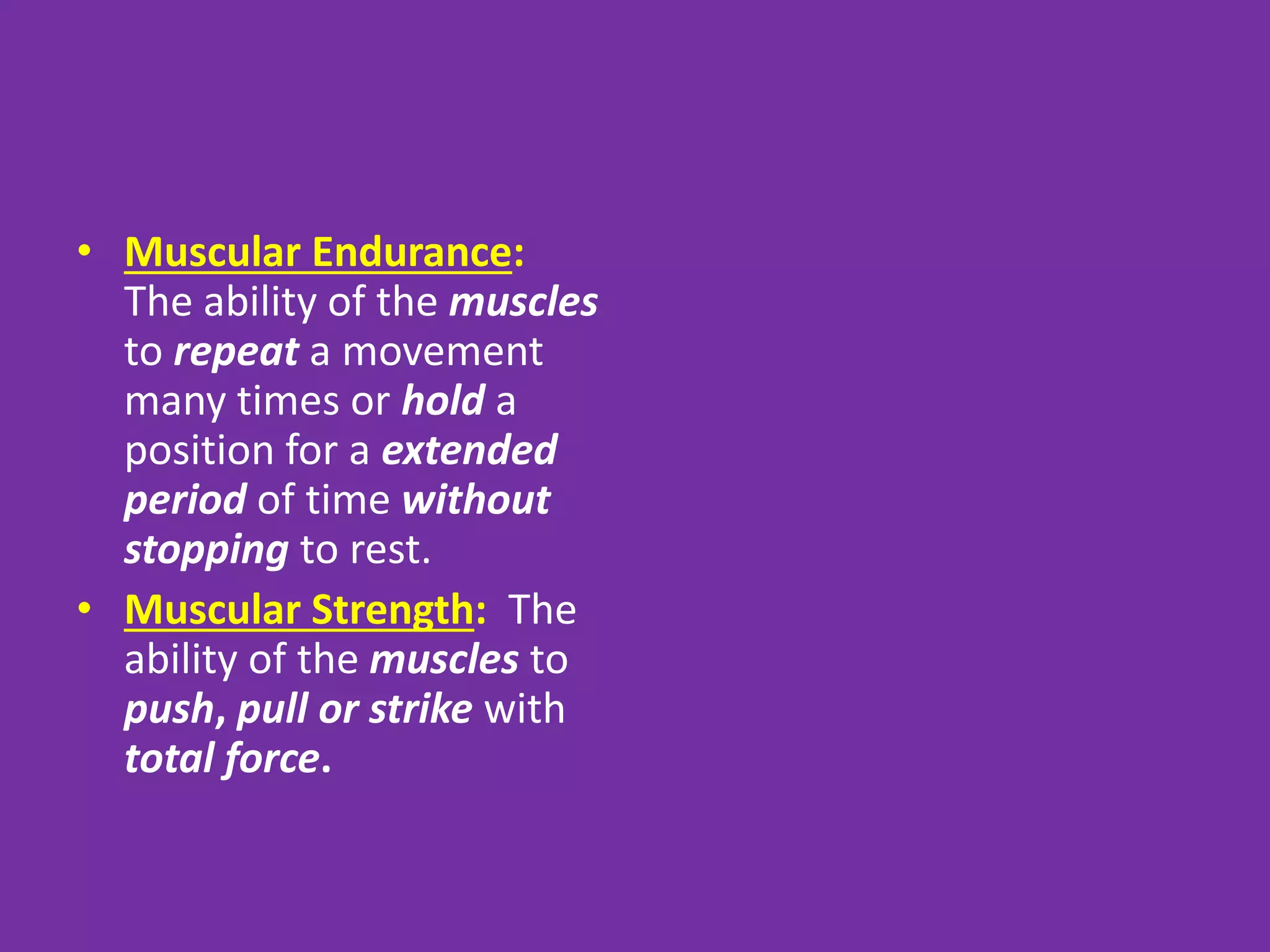 Muscular strength and endurance | PPTX
