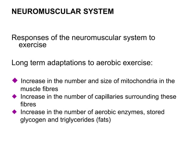 Neuromuscular System | PPTX