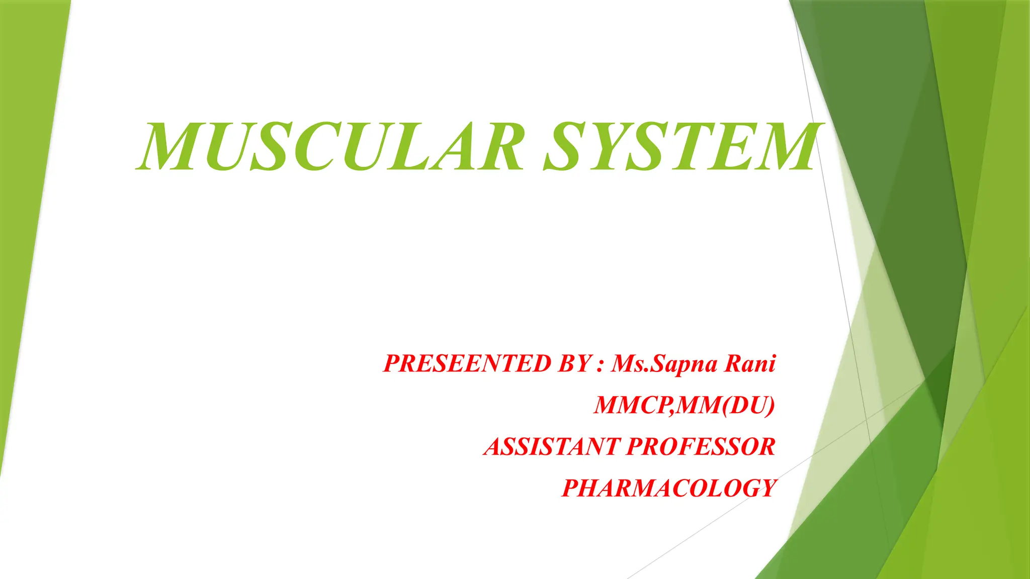 MUSCULAR SYSTEM.pptx, Human anatomy & physiology | PPT