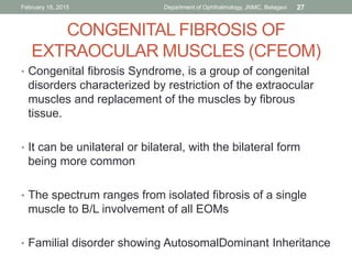 Musculofacial anomalies & Ocular Myopathies | PPTX