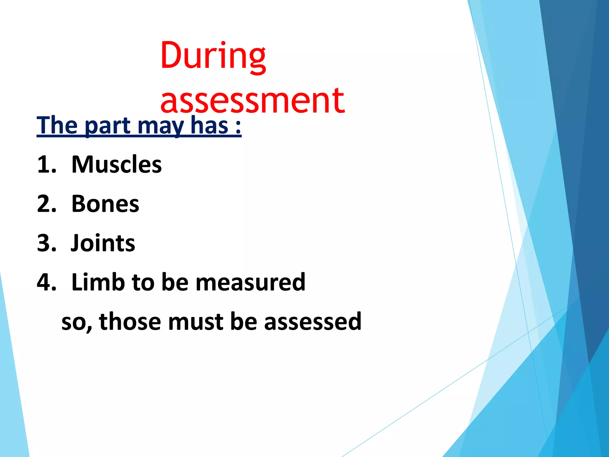Musculoskeletal assessment | PPTX