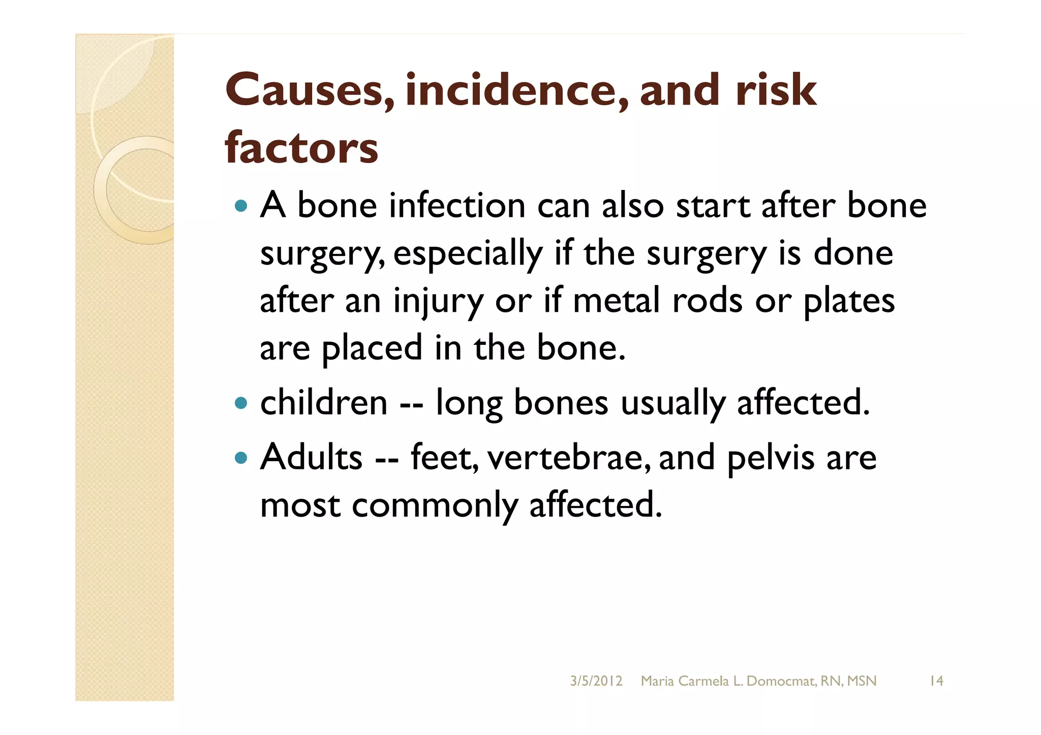 Bone and joint infections: Osteomyelitis, Septic Arthritis | PDF