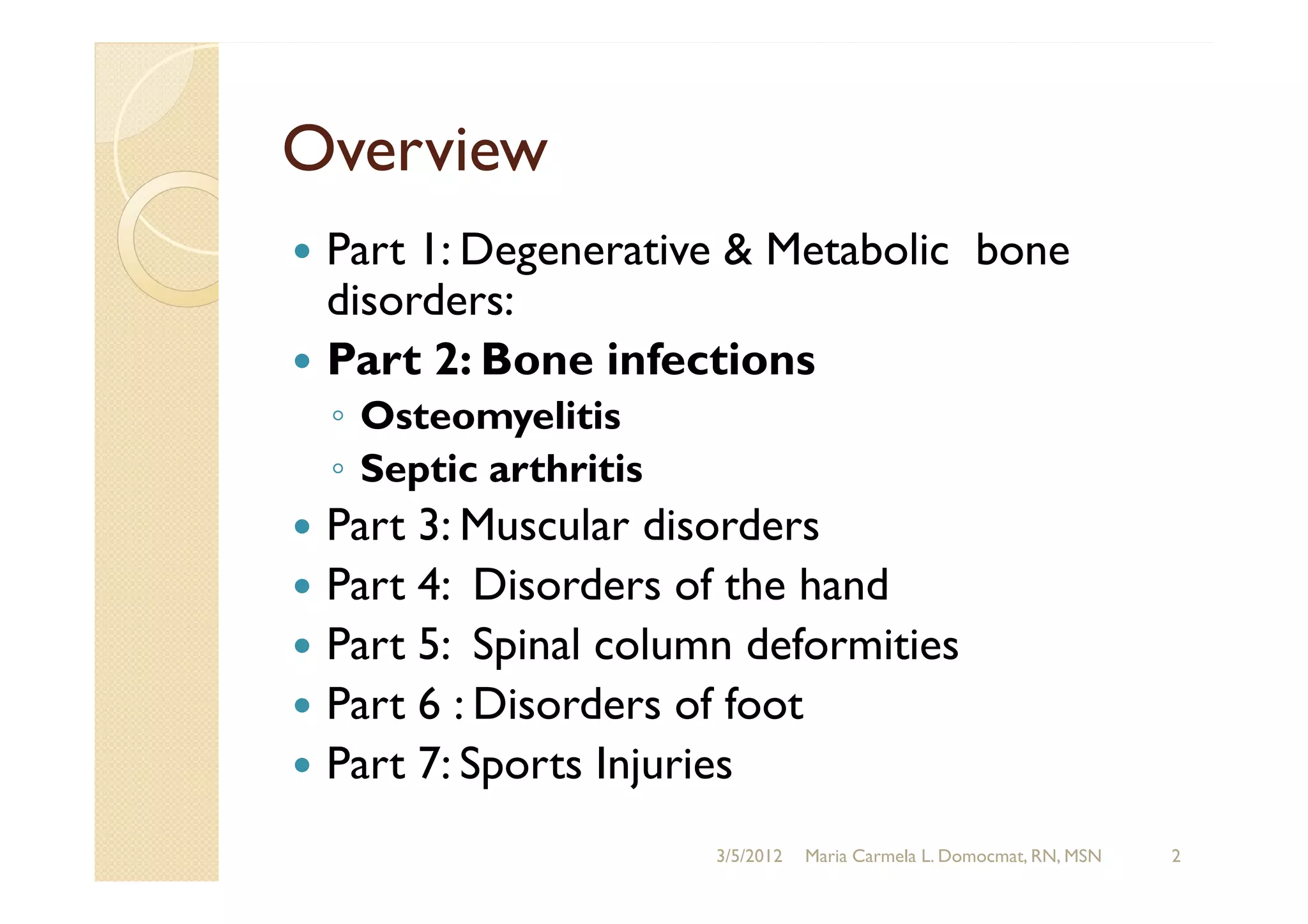 Bone and joint infections: Osteomyelitis, Septic Arthritis | PDF