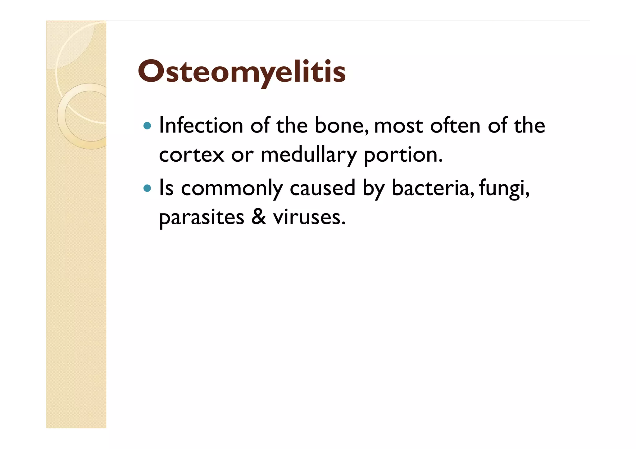 Bone and joint infections: Osteomyelitis, Septic Arthritis | PDF