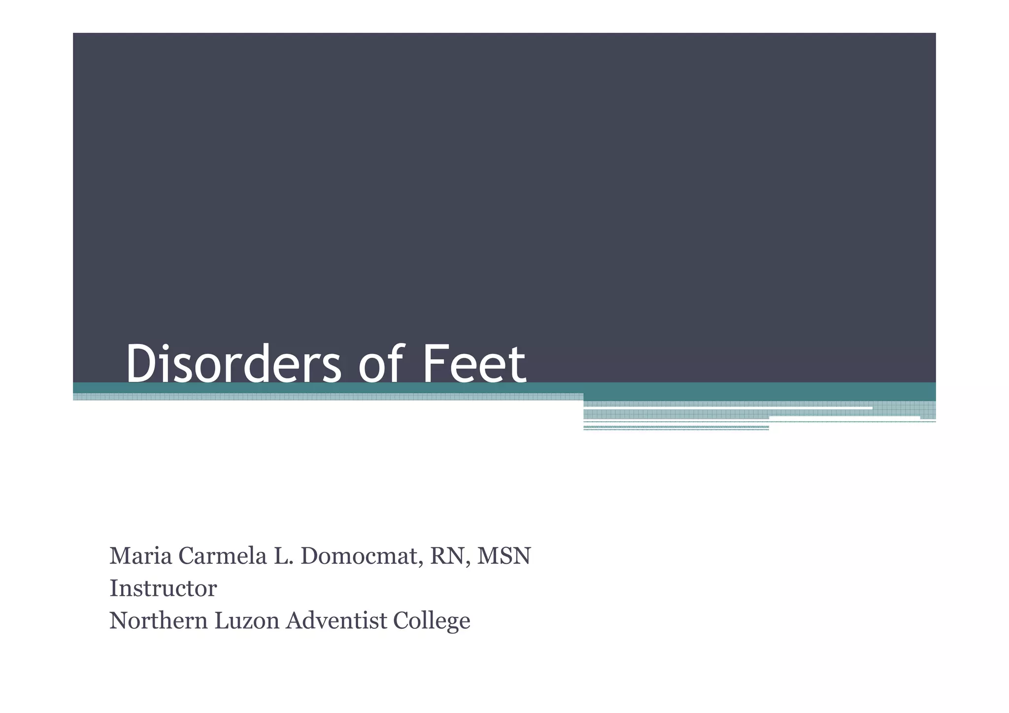 Musculoskeletal Disorders of the feet | PDF