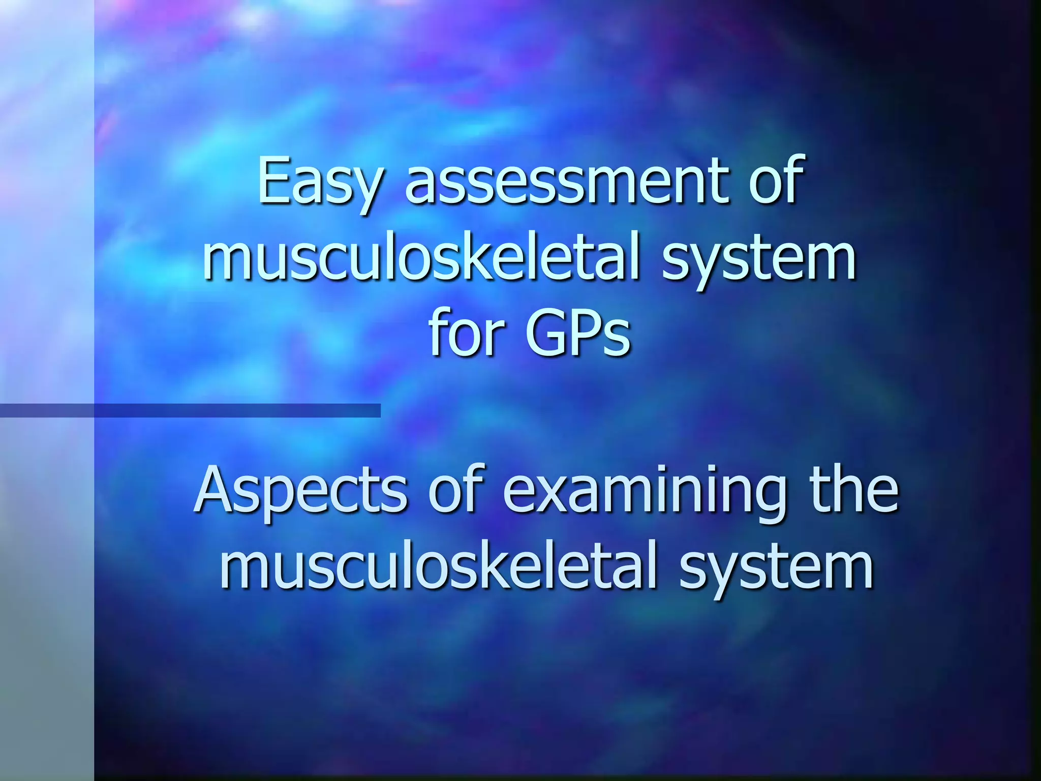 Musculoskeletal Examination.ppt
