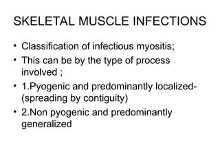 MUSCULOSKELETAL INFECTIONS for preclinical.ppt