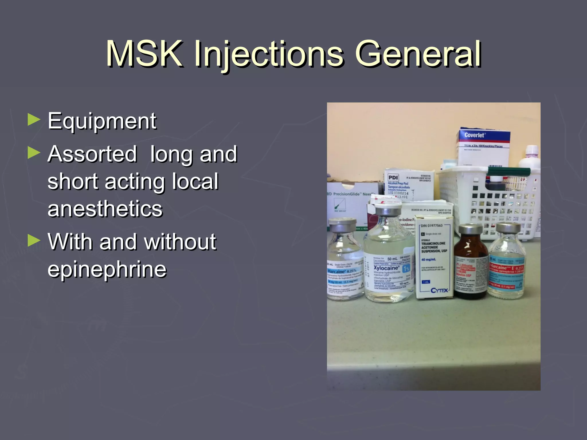 Musculoskeletal injections | PPT