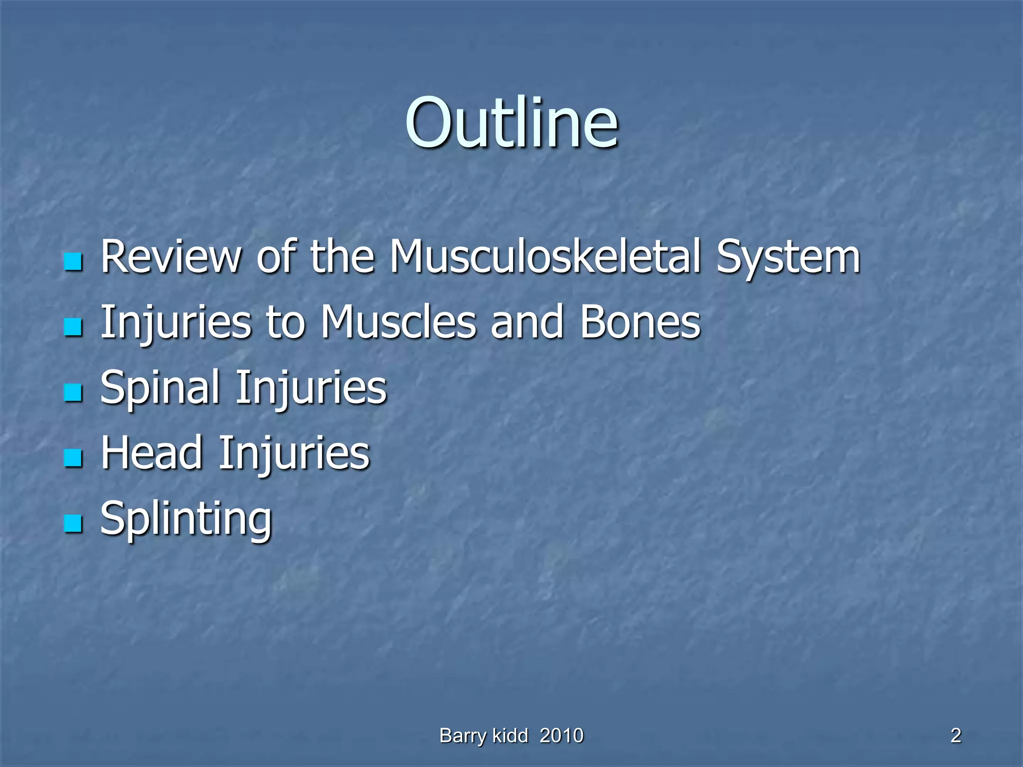 Musculoskeletal injuries | PPT