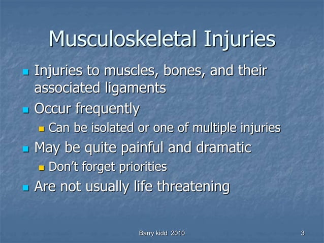Musculoskeletal injuries | PPT | First Aid | Injuries