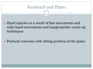 Musculoskeletal Injuries In Musicians 2008 | PPTX