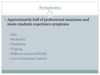 Musculoskeletal Injuries In Musicians 2008 | PPTX
