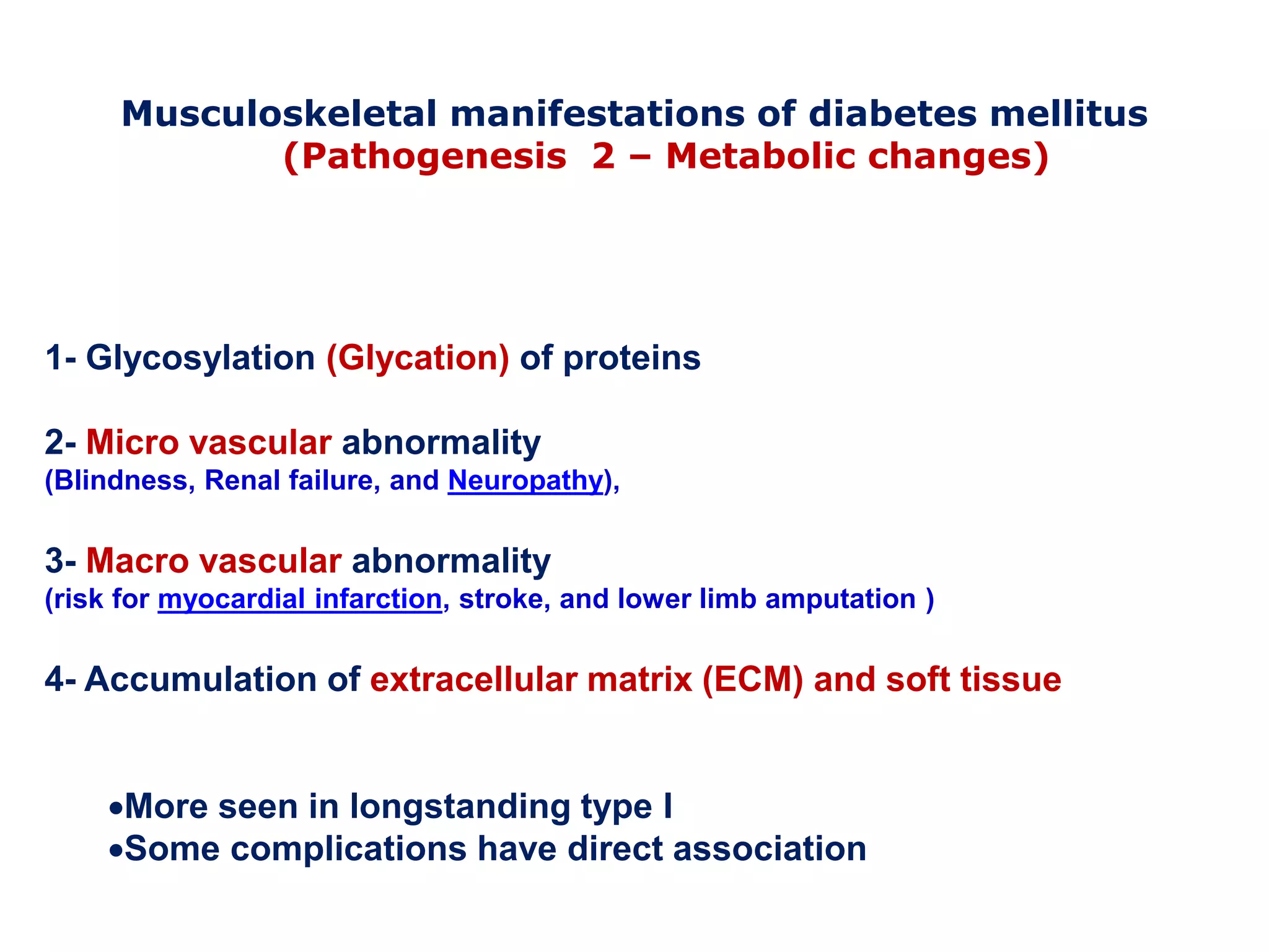 Musculoskeletal manifestations of diabetes mellitus | PPTX