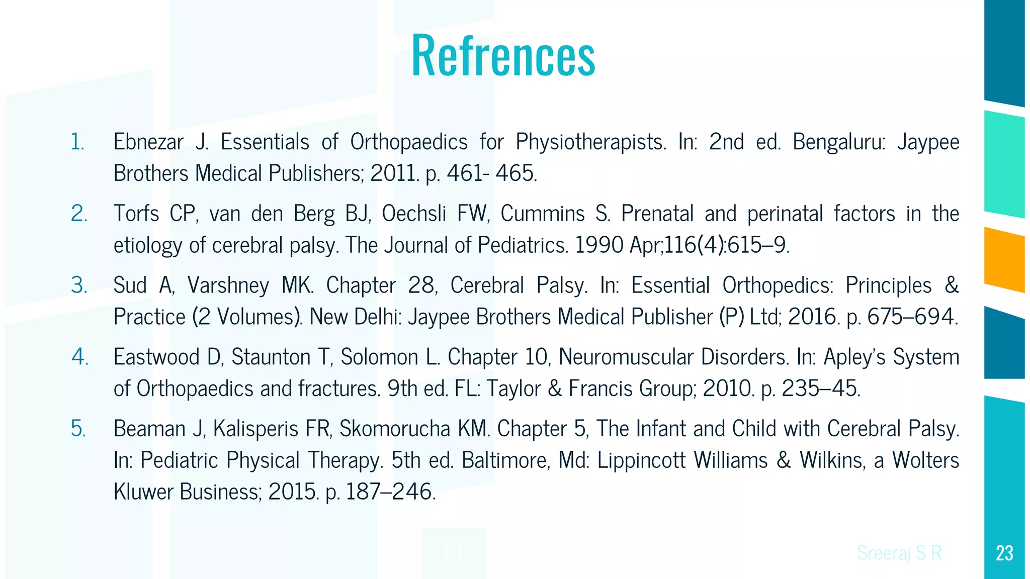 Physiotherapy Management in Cerebral Palsy | PPTX