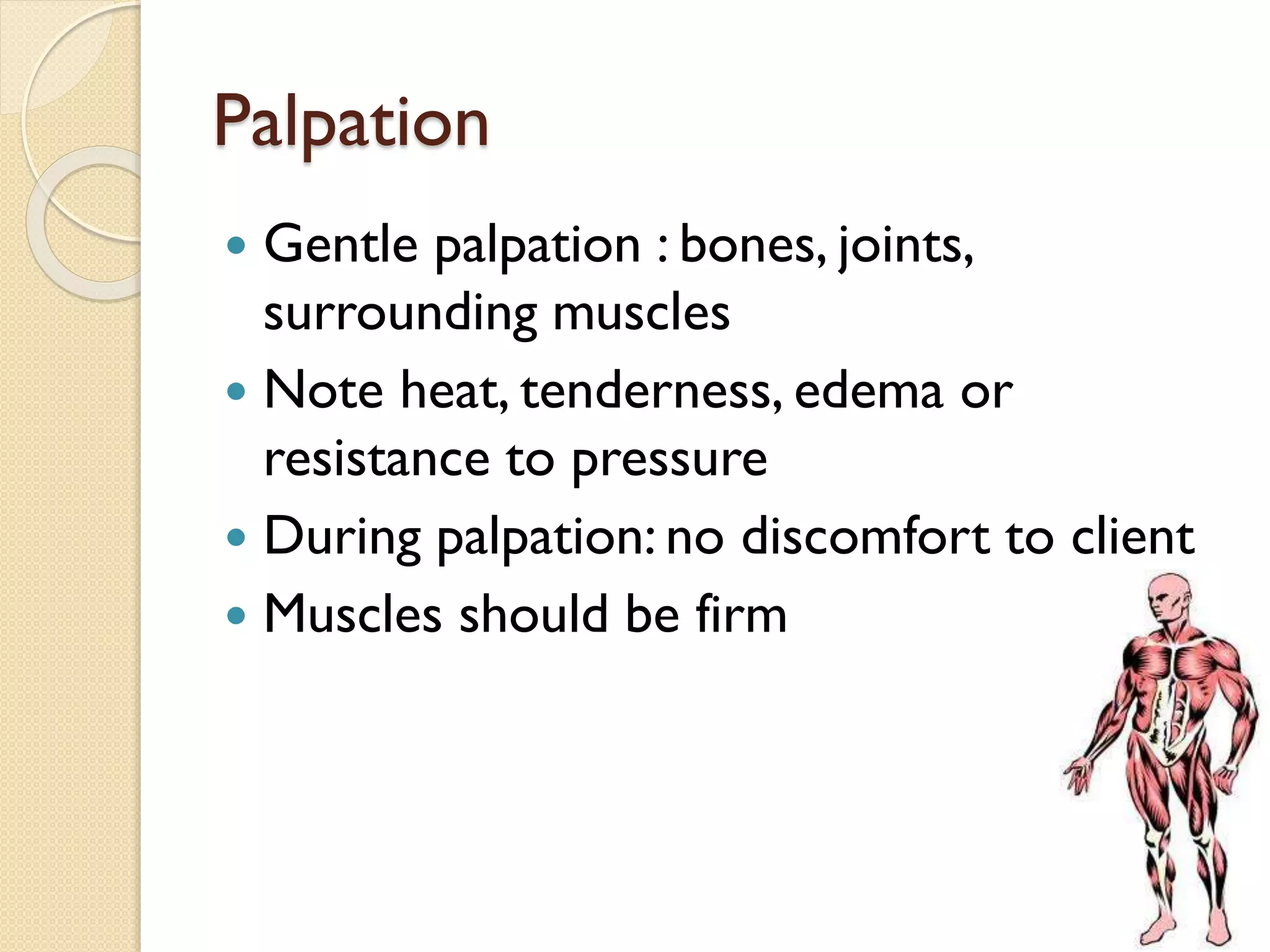examination of Musculoskeletal system | PPTX | Death, Injury, or ...