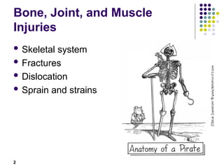 Musculo skeletal trauma. Bone, Joint, and Muscle Injuries | PPT