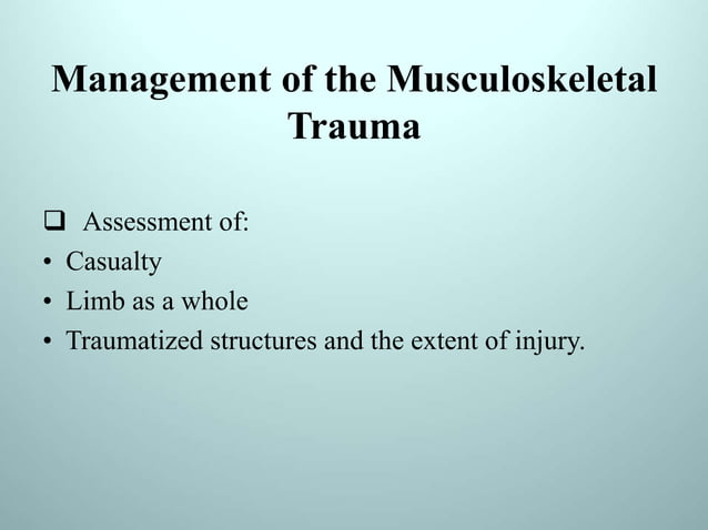 Musculoskeletal trauma - dr. Hendy .ppt