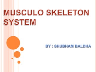 Musculoskeleton system | PPT