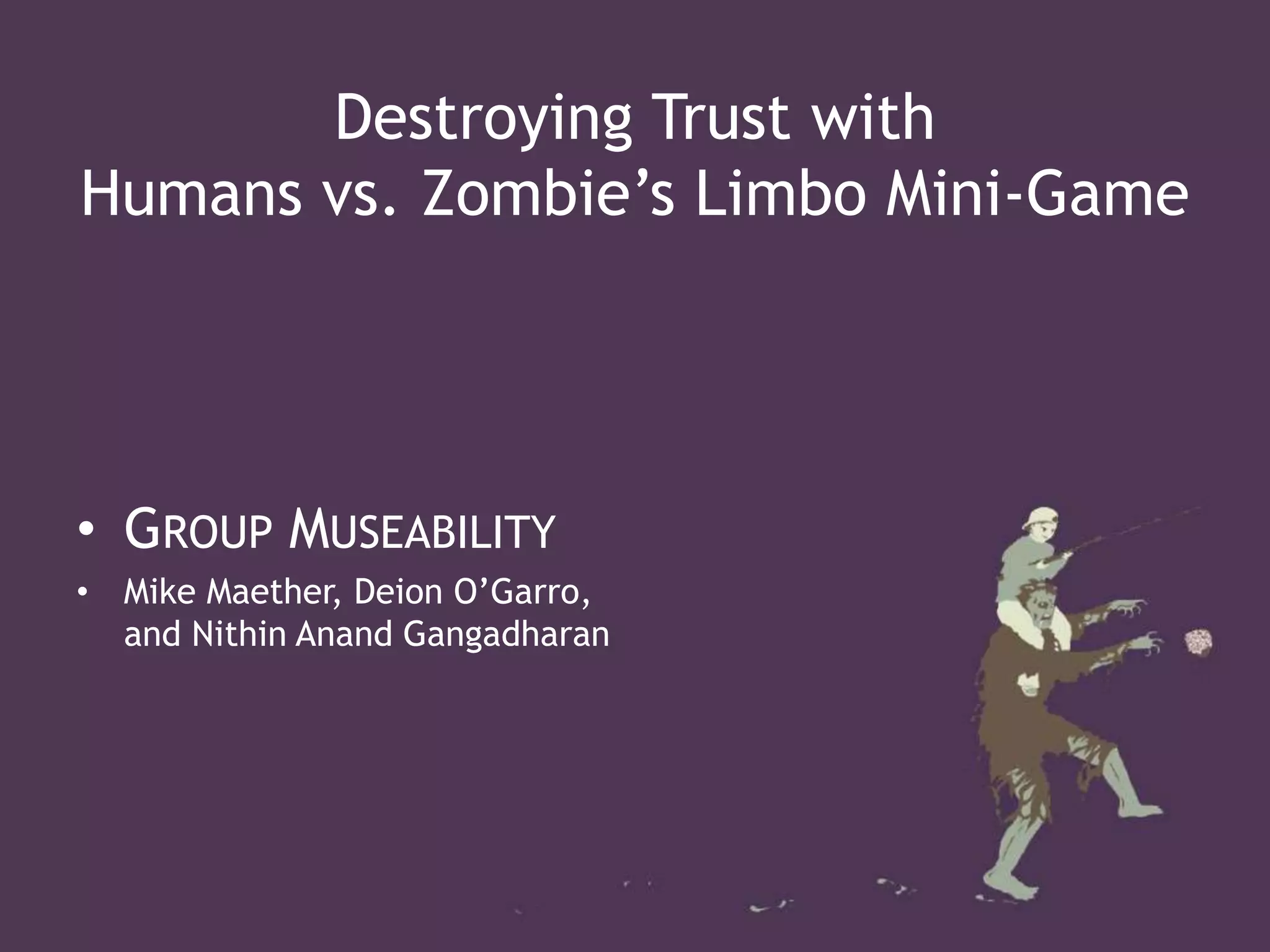 Humans vs. Zombies final presentation | PPT