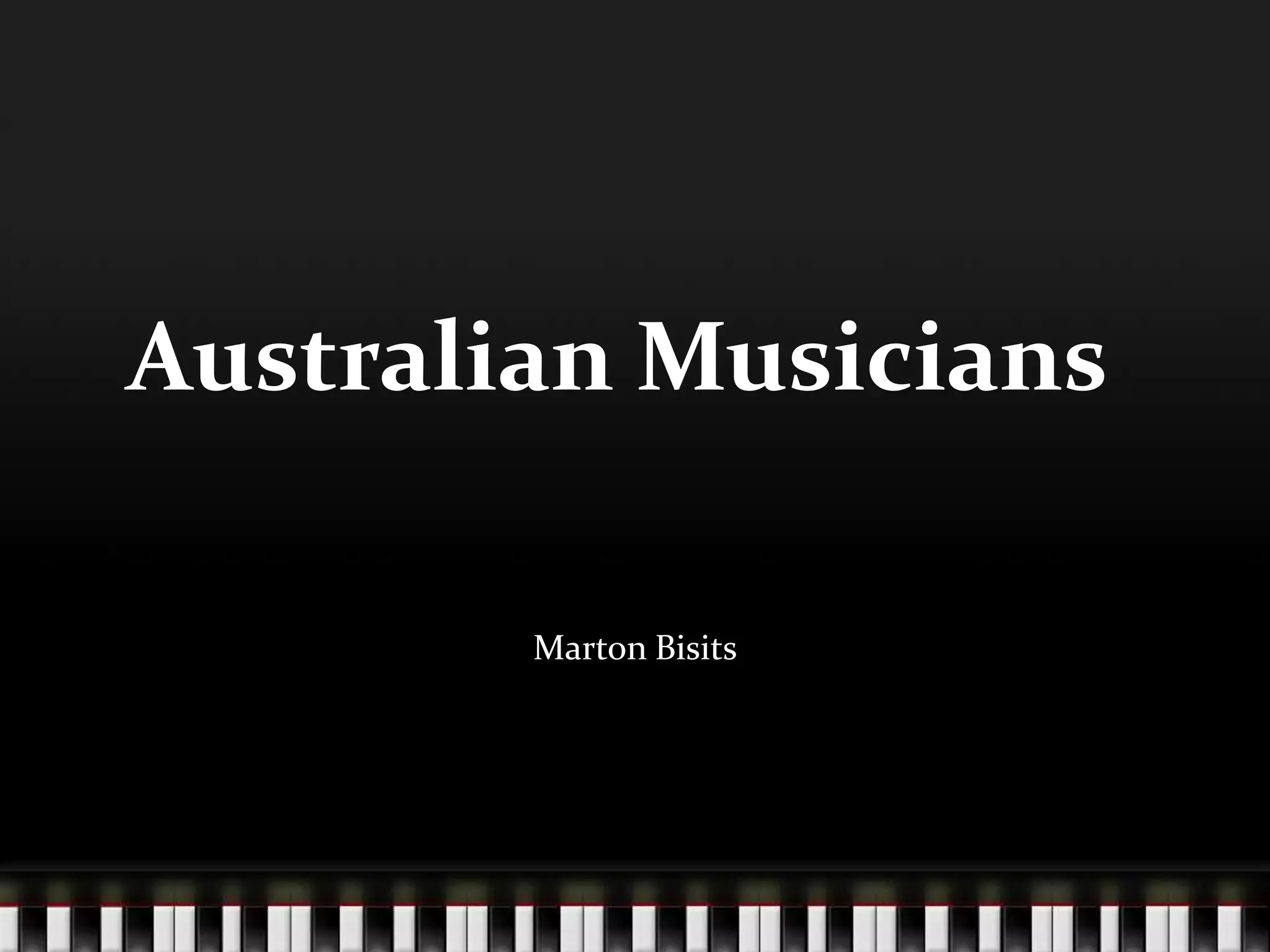 Australian musicians | PPTX