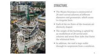steel structure, Museo Soumaya, Mexico City.(Museum)(B.M.C.T) | PDF