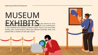 Museum Presentation Exploting the Worlds | PPT
